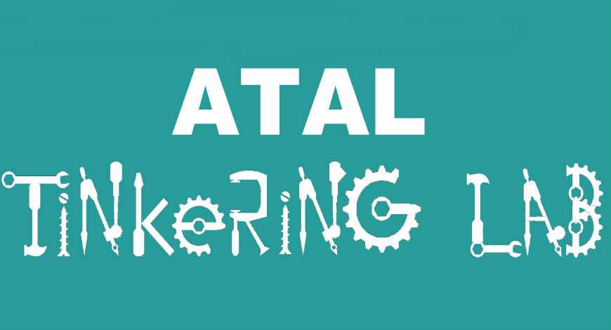 8878 schools have been selected for establishing Atal Tinkering Lab ...